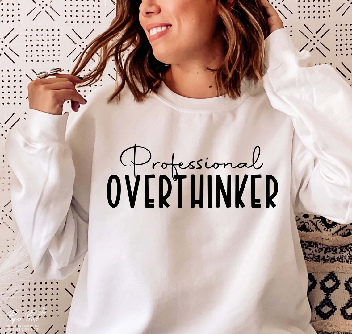Professional Overthinker SVG Anxiety Svg Positive Shirt Svg - Etsy