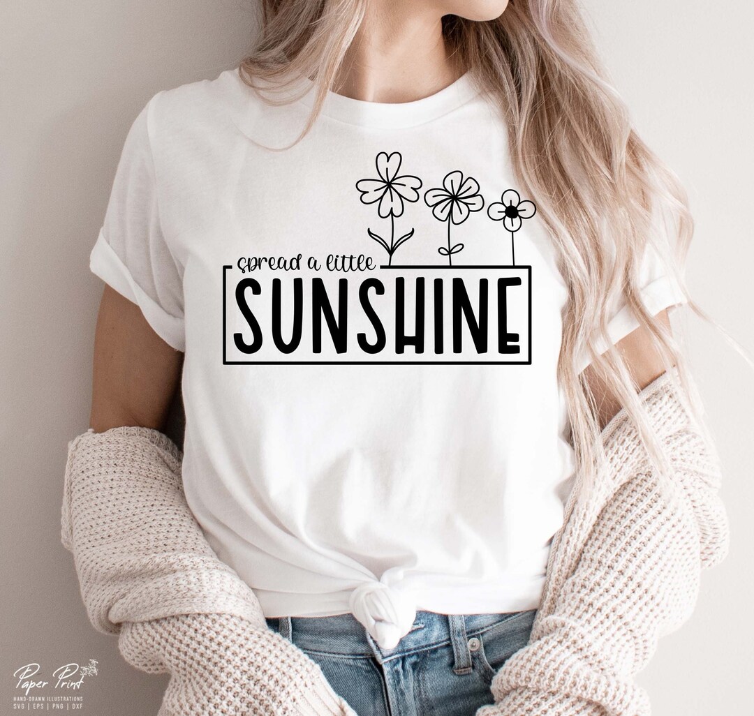 Spread a Little Sunshine SVG, Summer Sunshine Svg, Flower Sunshine SVG ...