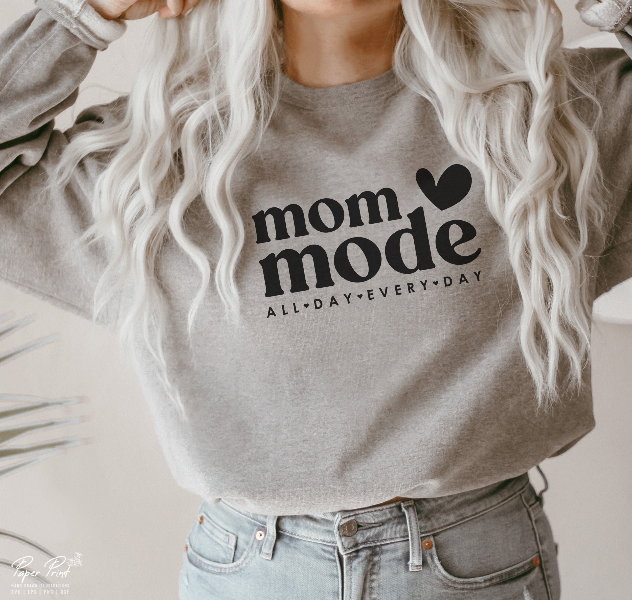Mom Mode All Day Every Day Svg Mama Life Svg Mom Shirt Svg - Etsy