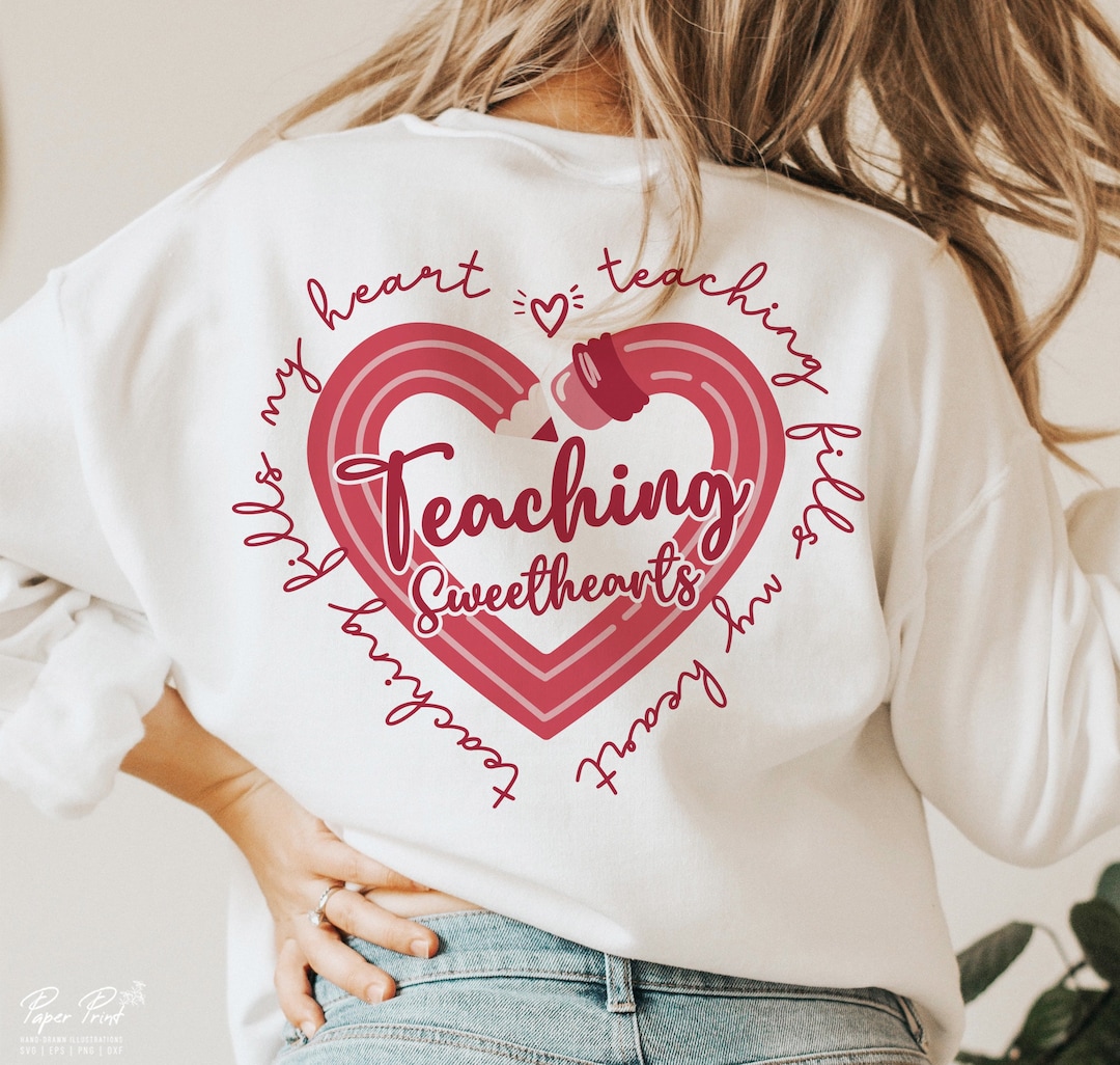 Teaching Sweethearts PNG SVG, Valentines Day PNG, Teacher Valentine Svg ...