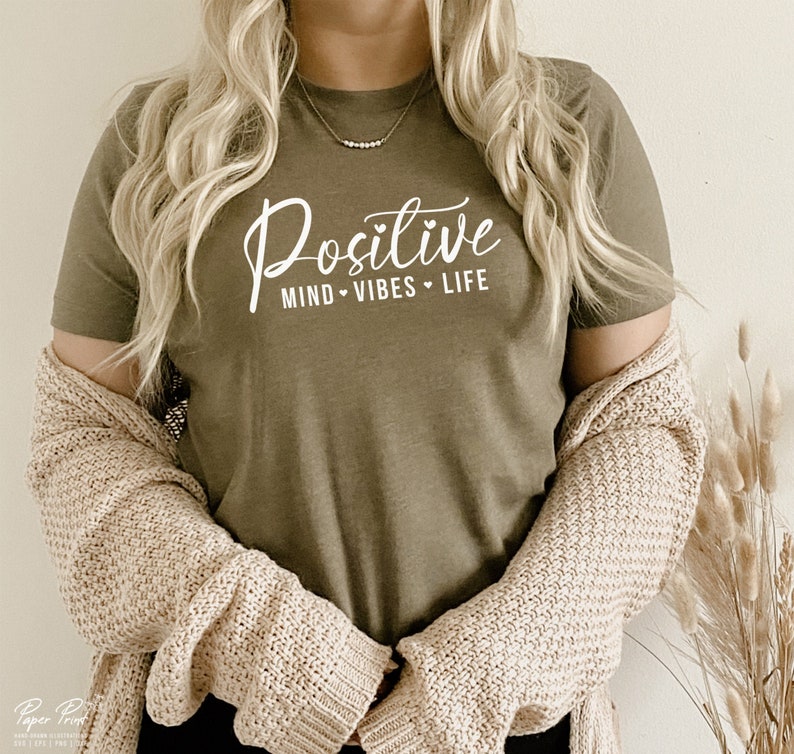 Positive Mind Vibes Life SVG, Inspirational Quote, Mental Health ...