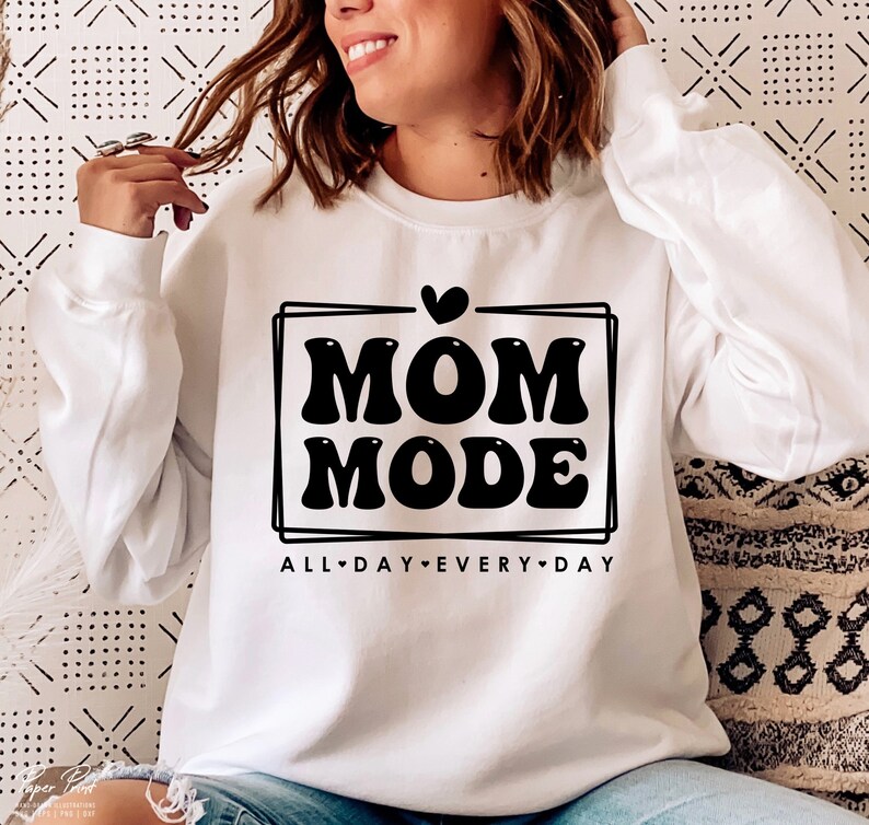 Mom Mode All Day Every Day Svg Mothers Day SVG Mom Shirts - Etsy