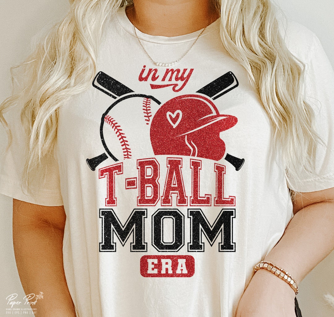 In My T-ball Mom Era SVG PNG, T-ball Mama Mom Svg, Baseball Mom Svg ...
