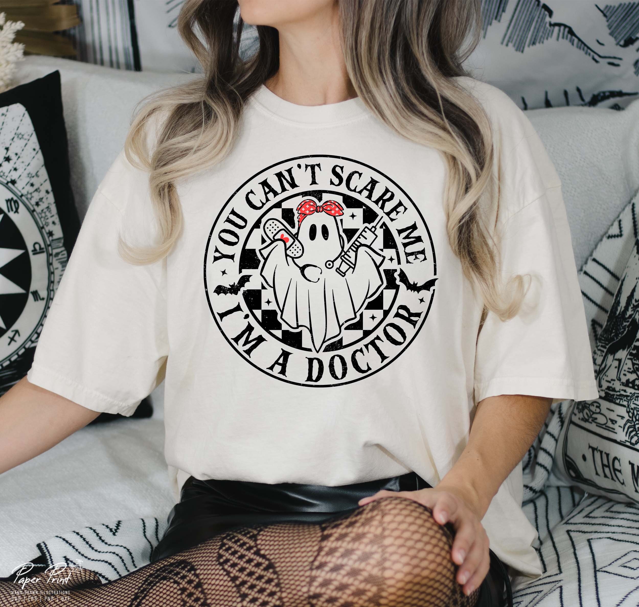 Halloween Doctor SVG PNG, You Can’t Scare Me I’m a Nurse Svg, Spooky ...