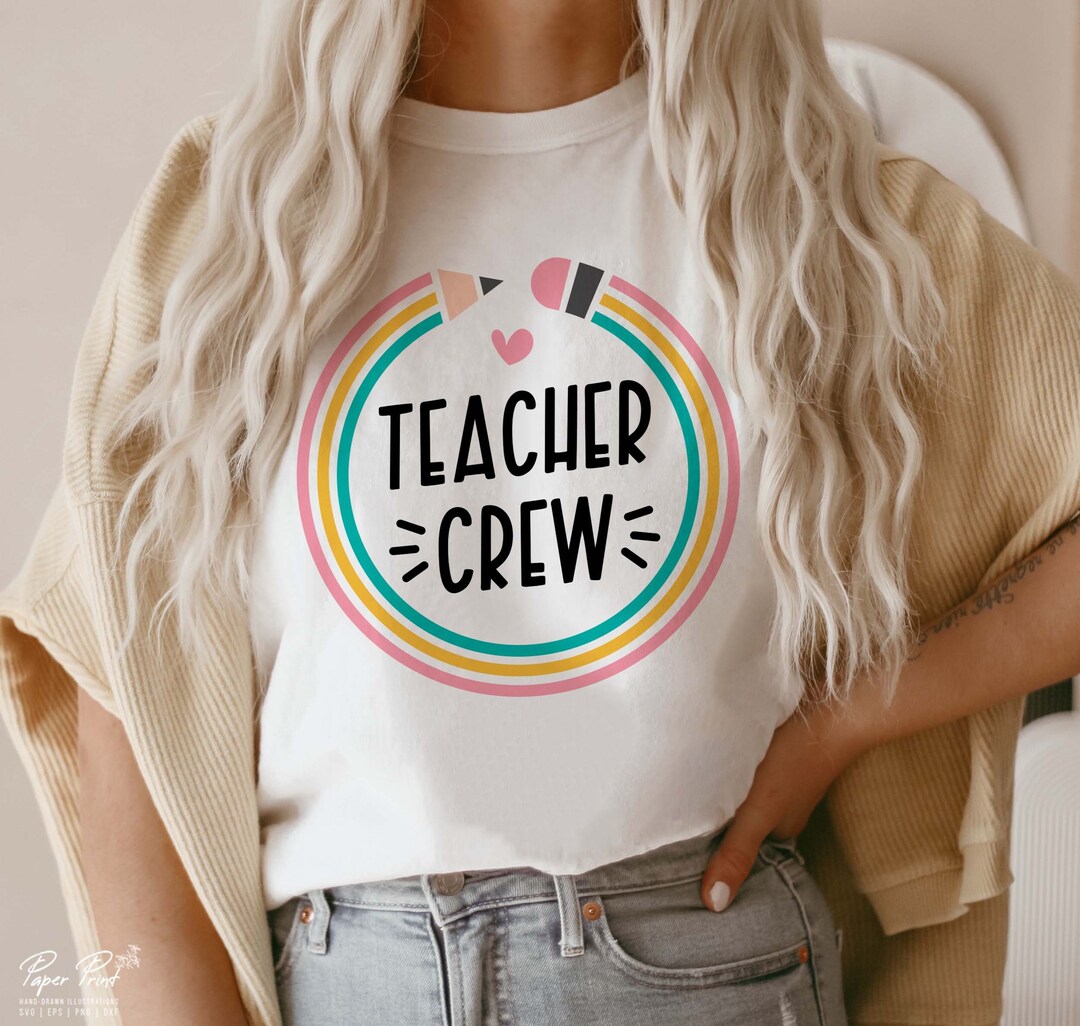 Teacher Crew SVG PNG, Teacher Shirt SVG, Teacher Vibes Svg, Back to ...