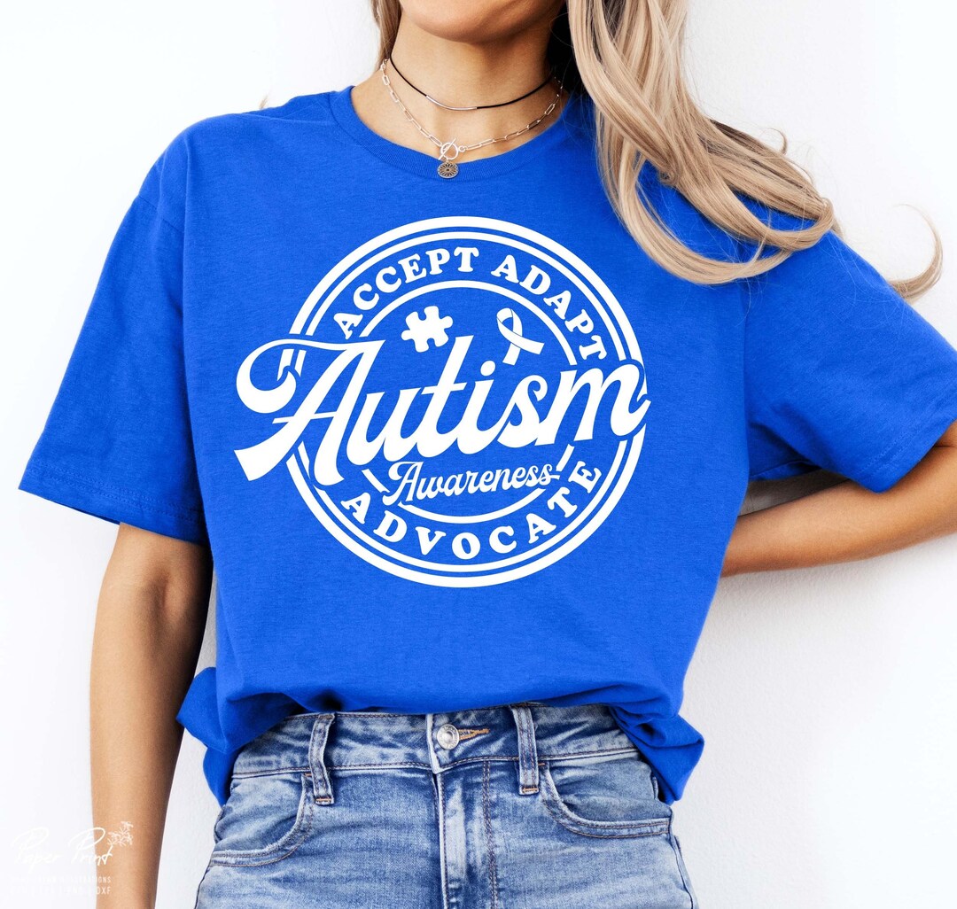 Autism Awareness SVG PNG, Accept Adapt Advocate SVG, in April We Were ...