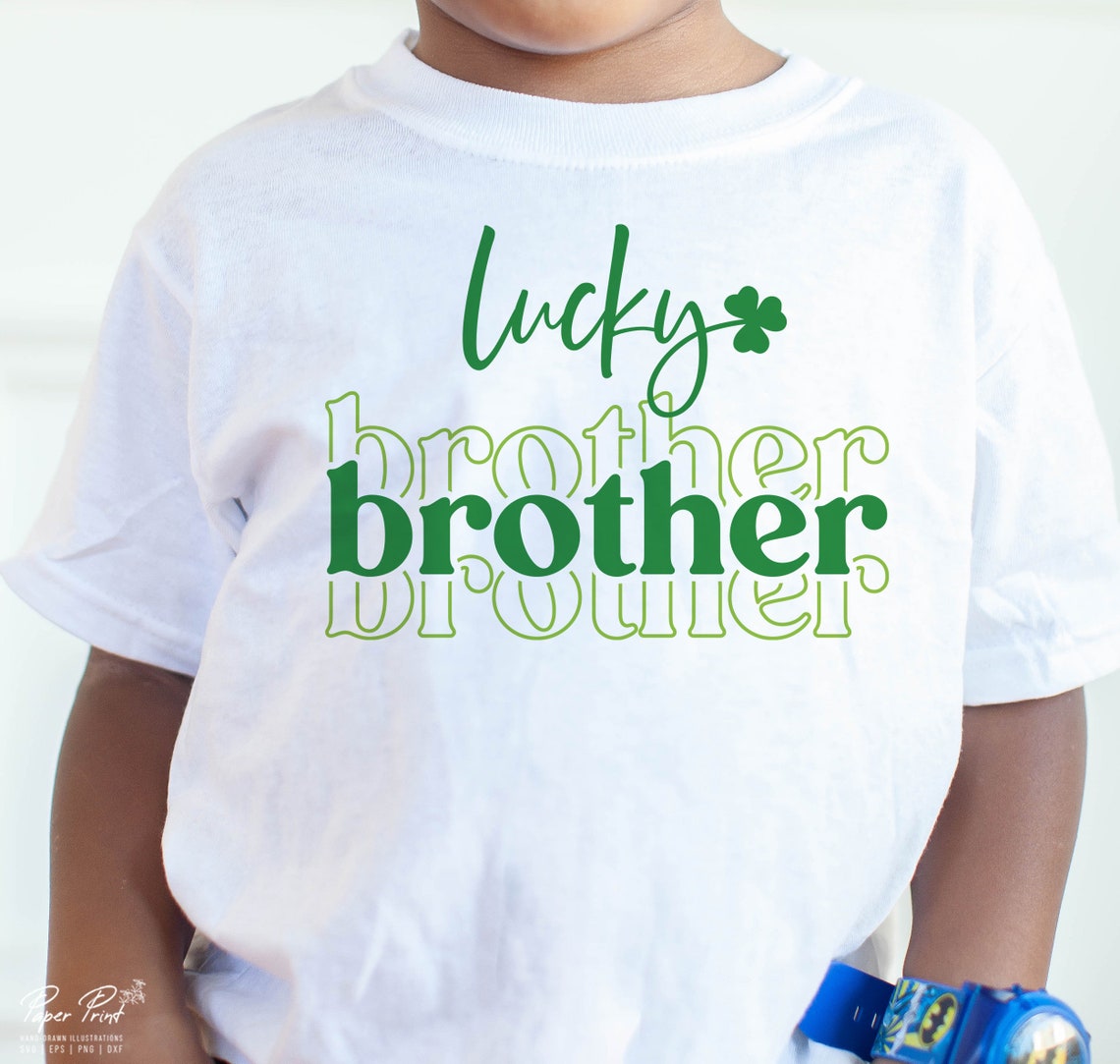 Lucky Brother St Patrick's Day SVG, Cricut Cut Files (digital Download ...