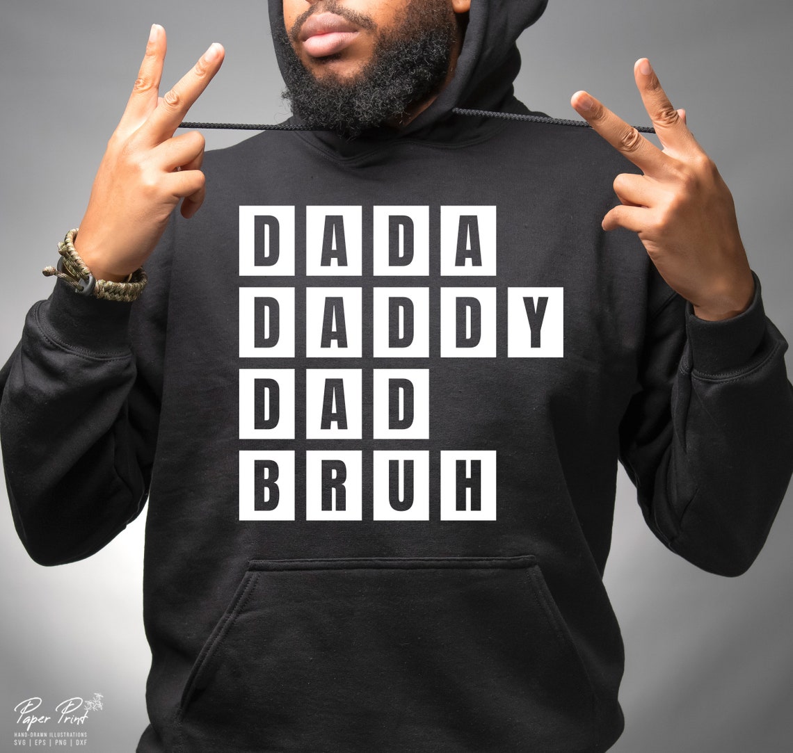 Dada Daddy Dad Bruh SVG, Fathers Day SVG, Dad Shirt Svg, Dad Quote SVG ...