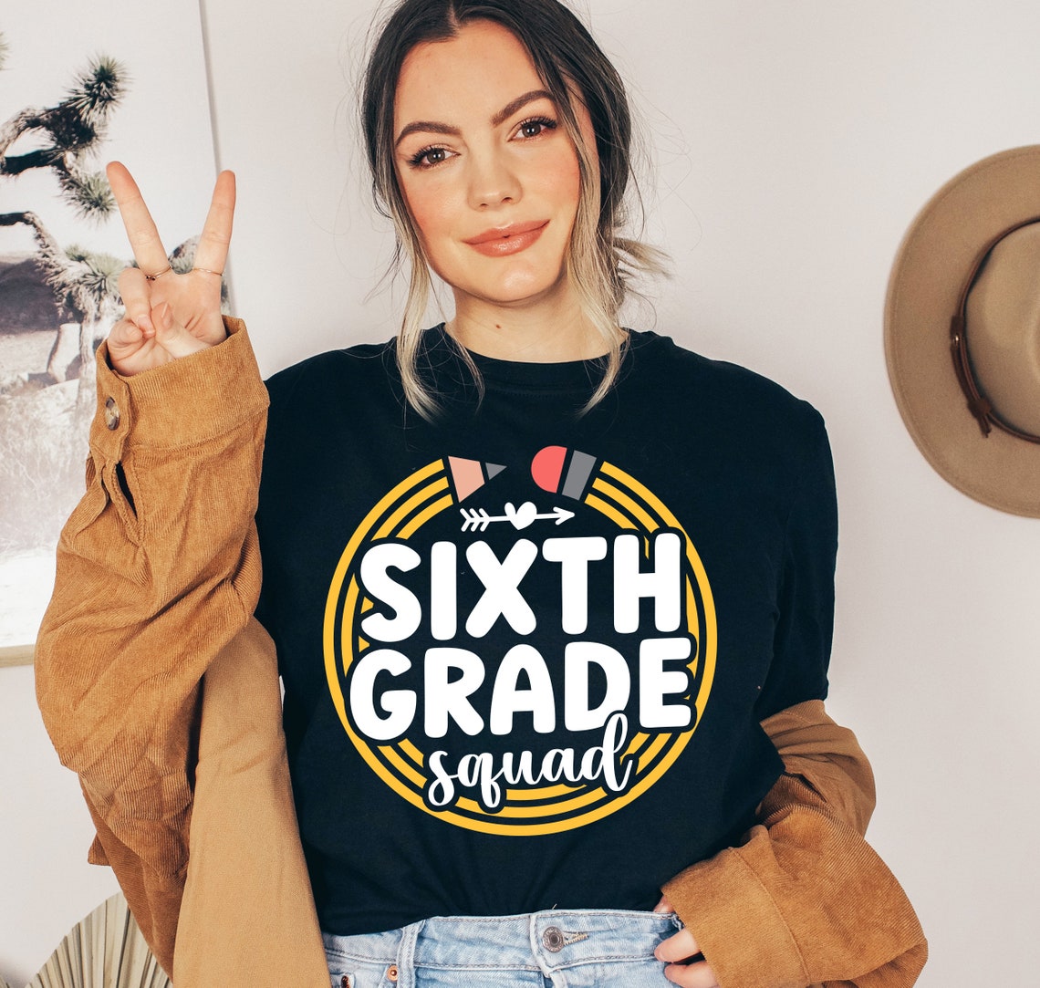 6th Grade Svg, Sixth Grade Squad Svg, Back to School Svg, Teacher Svg ...