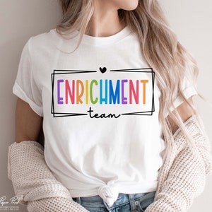 Enrichment Teacher PNG SVG, Enrichment Team Shirt Svg, Elementary ...