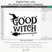 Good Witch SVG Halloween SVG Halloween Witch SVG Halloween - Etsy