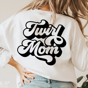 Twirl Mom Svg, Twirling Mom Svg, Twirling Mom Shirt Svg, Twirling Mama ...