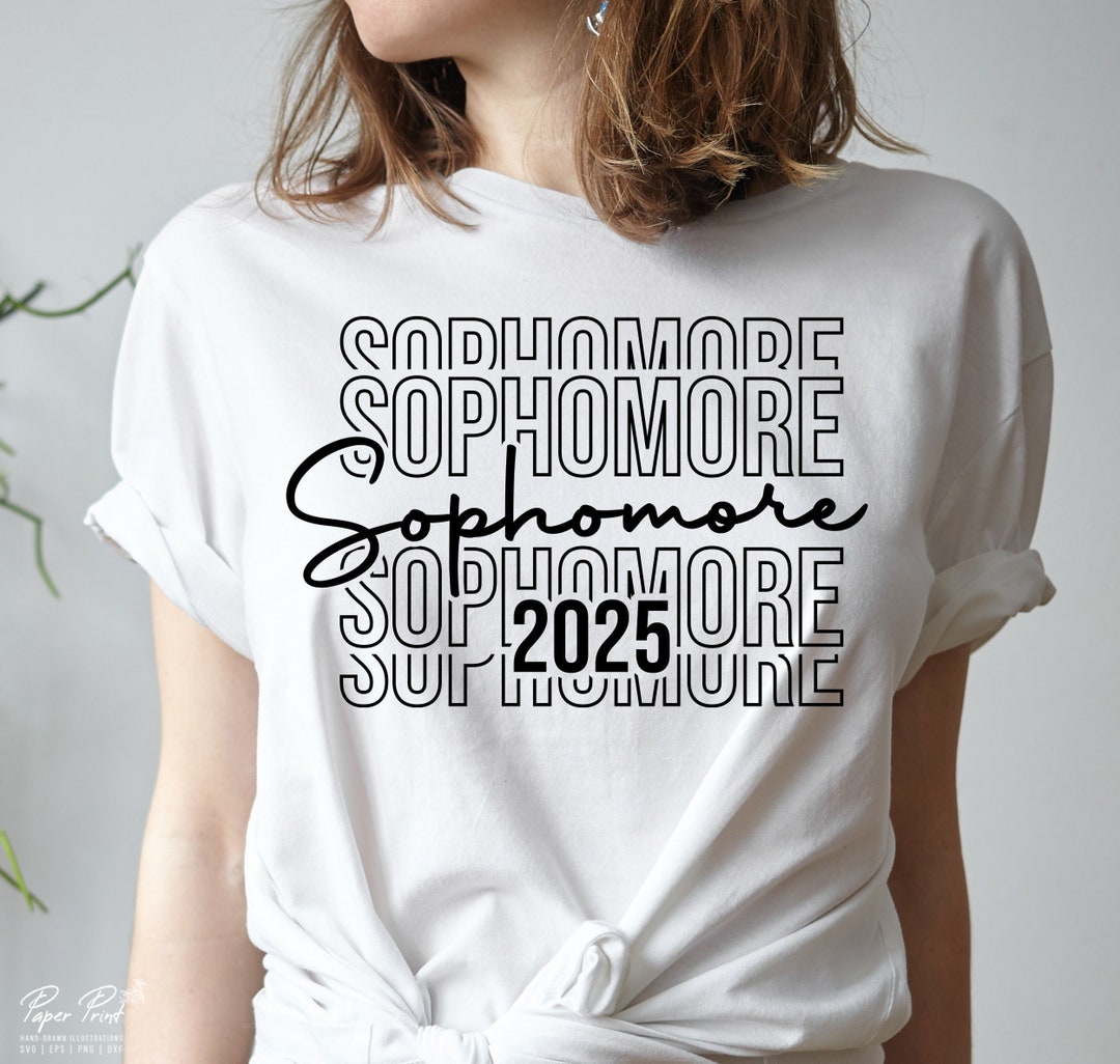 Sophomore 2025 Svg High School Svg Sophomore Class Svg Back - Etsy Hong ...