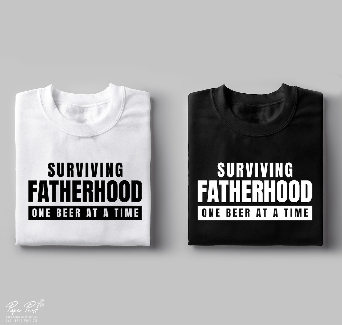 Surviving Fatherhood SVG PNG Fathers Day Svg Funny Dad Svg - Etsy