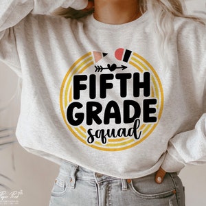 5th Grade Svg, Fifth Grade Squad Svg, Back to School Svg, Teacher Svg ...