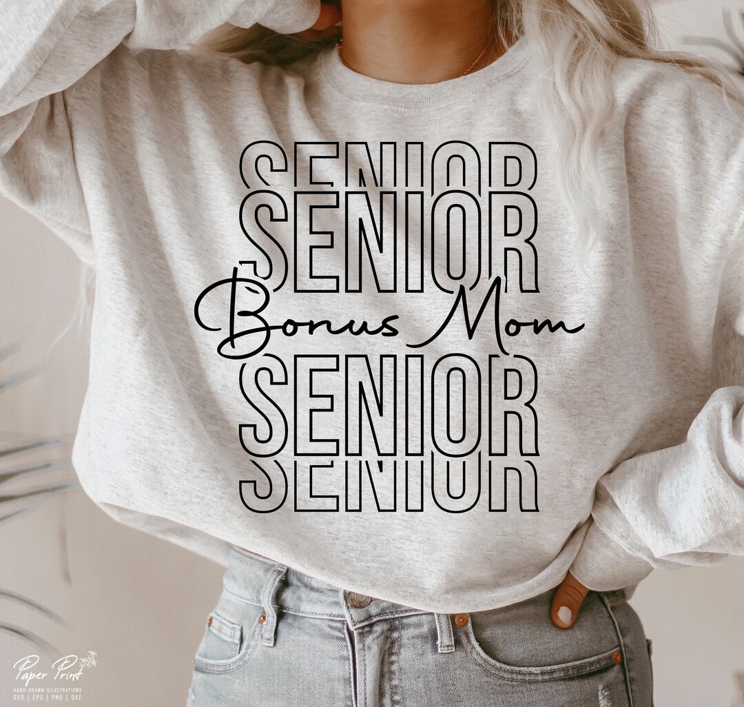 Senior Bonus Mom SVG, Graduation Shirt Design (digital Files) - Etsy