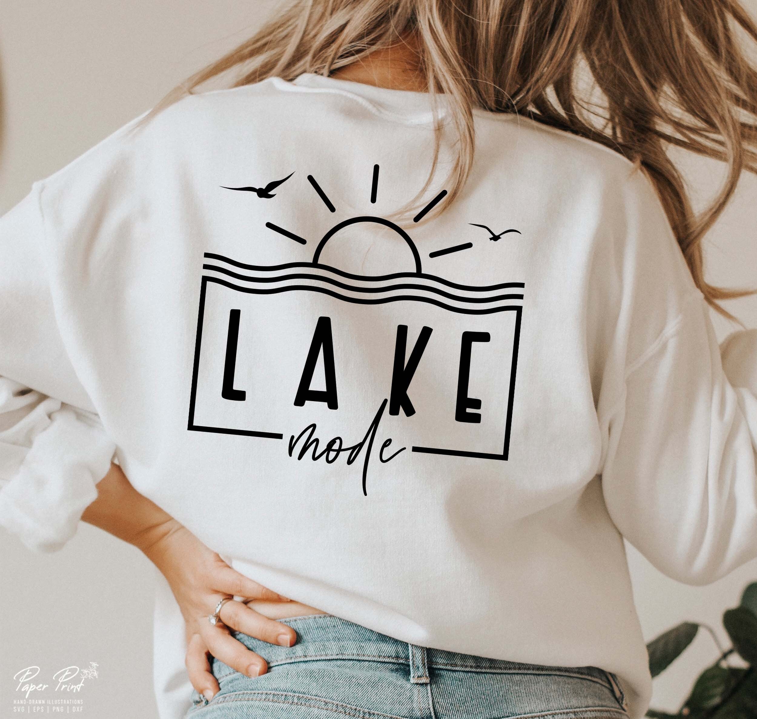 Lake Mode Svg Lake Vibes Svg Summer Shirt Gift Svg Lake - Etsy Canada