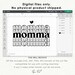 Momma SVG, Mama SVG, Mama Shirt SVG, Mom Svg, Gift for Mom Svg, Mom ...