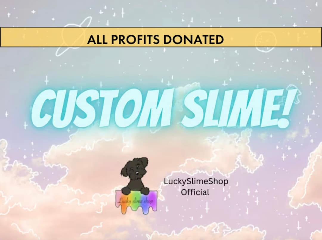Custom Slime! ~ READ DESCRIPTION - Etsy