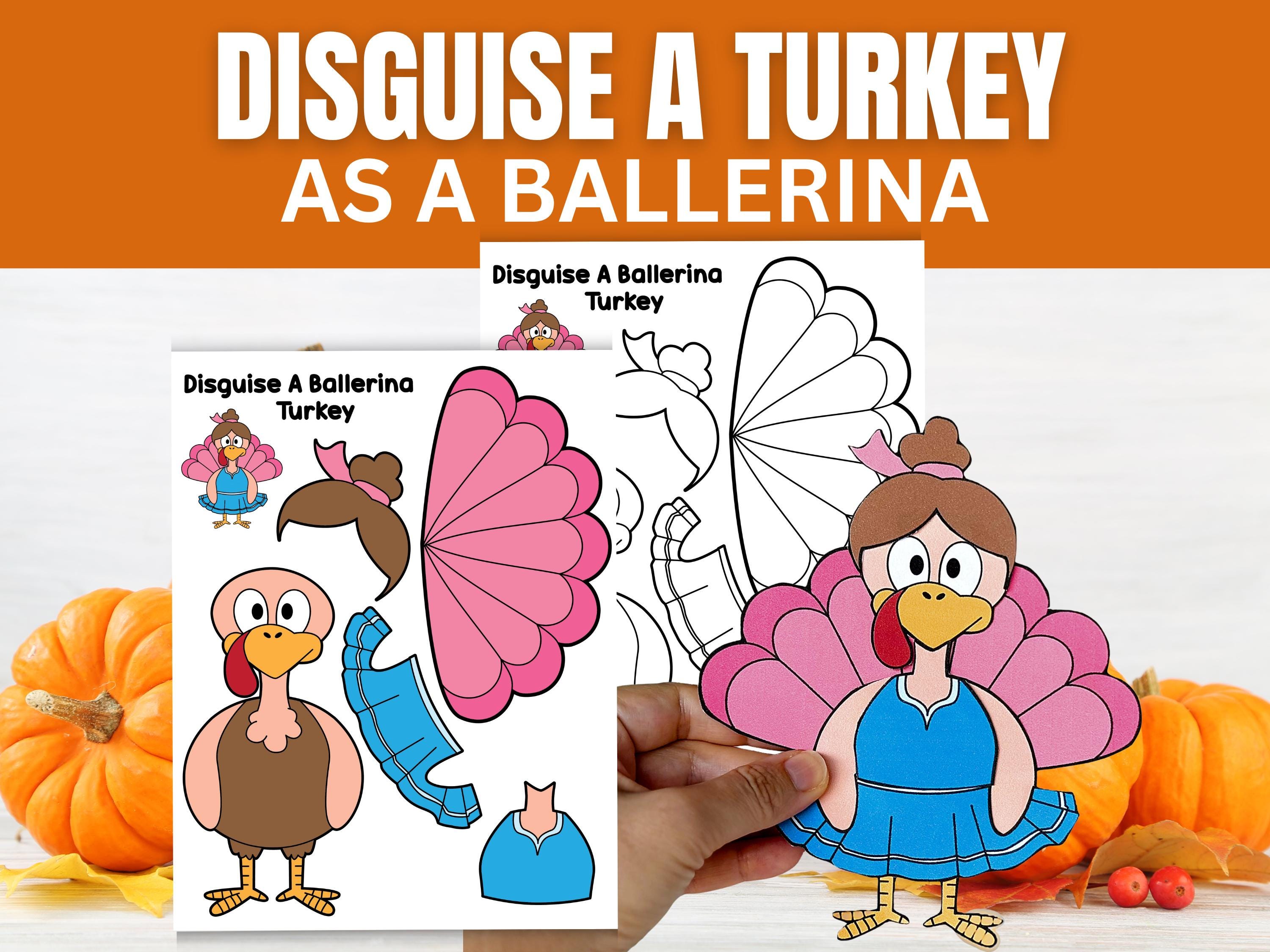 Disguise a Turkey as a Ballerina Kids Craft | Thanksgiving Home ...