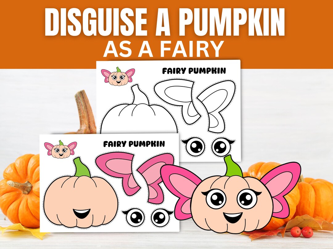 Disguise a Pumpkin as a Fairy Printable | Halloween Kids Craft | Fall ...