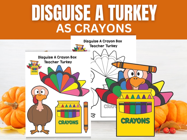 Disguise a Turkey as Crayons Kids Craft | Thanksgiving Activities ...