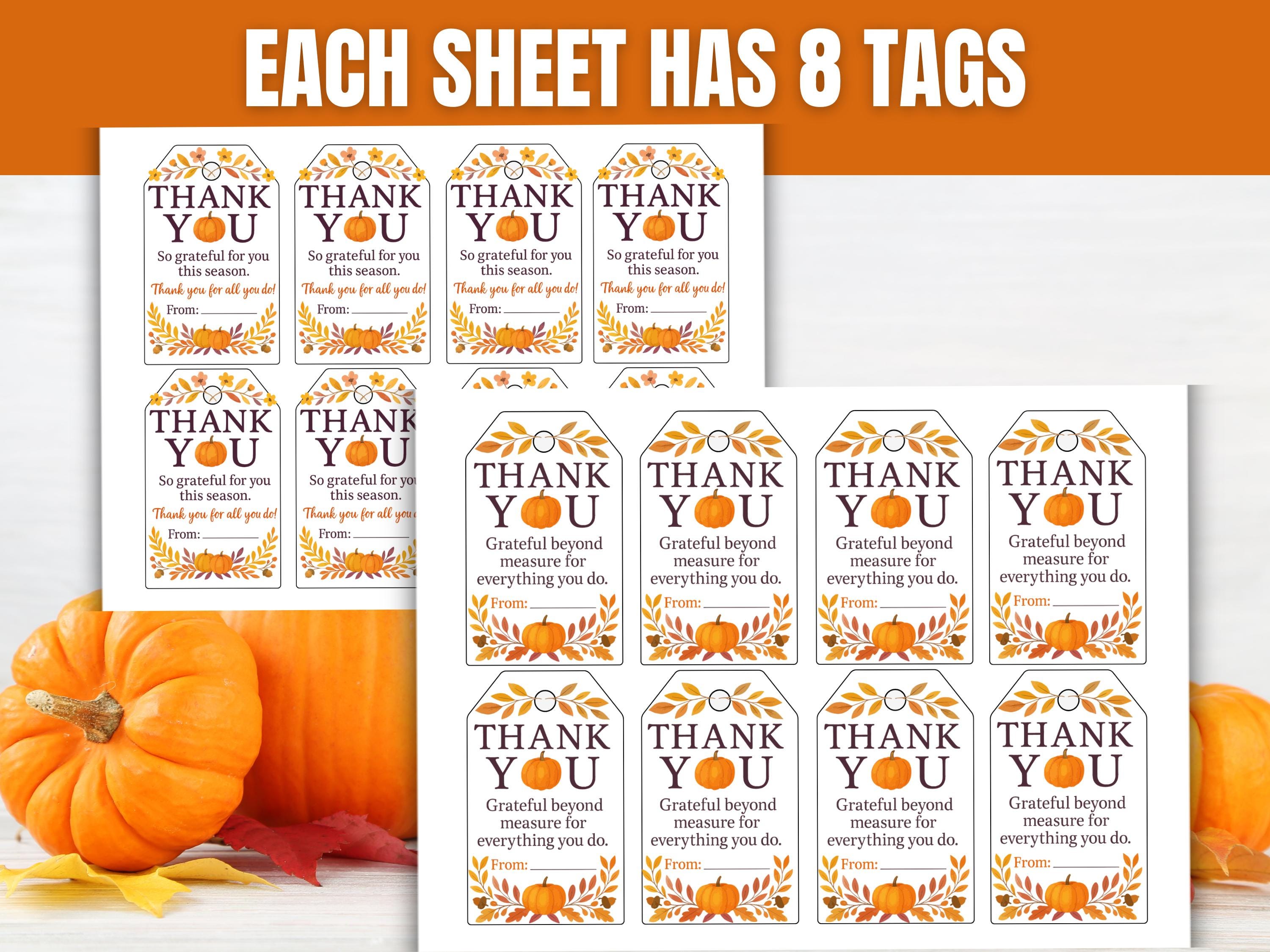 Fall Appreciation Tags, Thanksgiving Thank You for All You Labels ...