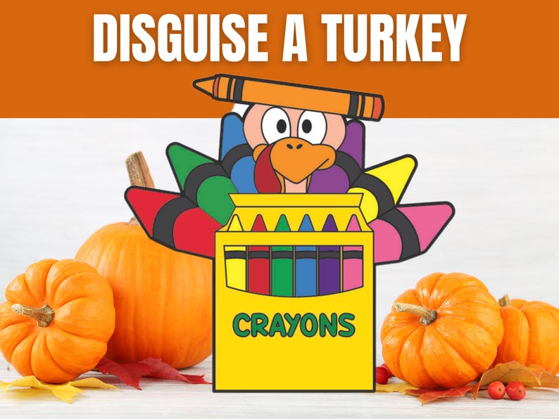 Disguise a Turkey as Crayons Kids Craft | Thanksgiving Activities ...