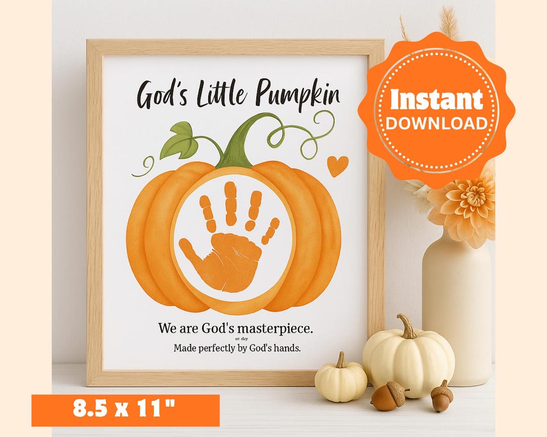 Christian God's Little Pumpkin Handprint Art Printable - Fall ...