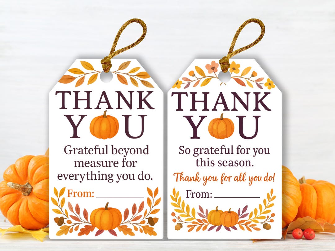 Fall Appreciation Tags, Thanksgiving Thank You for All You Labels ...