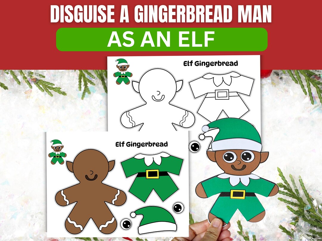 Disguise a Gingerbread Man as an Elf Printable Craft for Kids ...