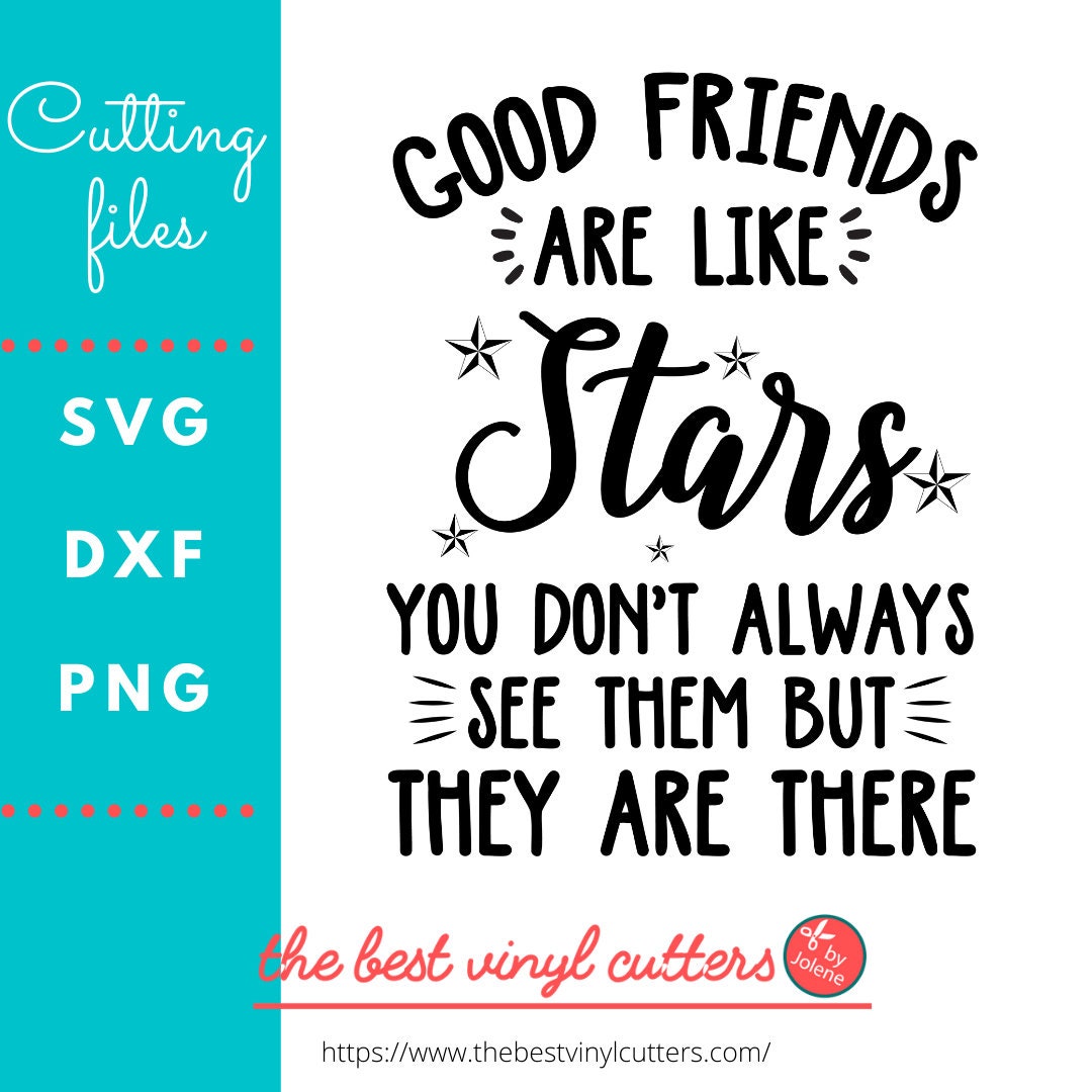 Best Friends Are Like Stars Svg, Friends Svg, Sisters Svg, Sister Sign ...