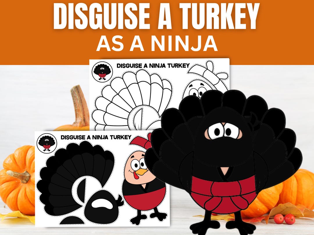 Disguise a Turkey as a Ninja Kids Craft | Printable Thanksgiving Home ...