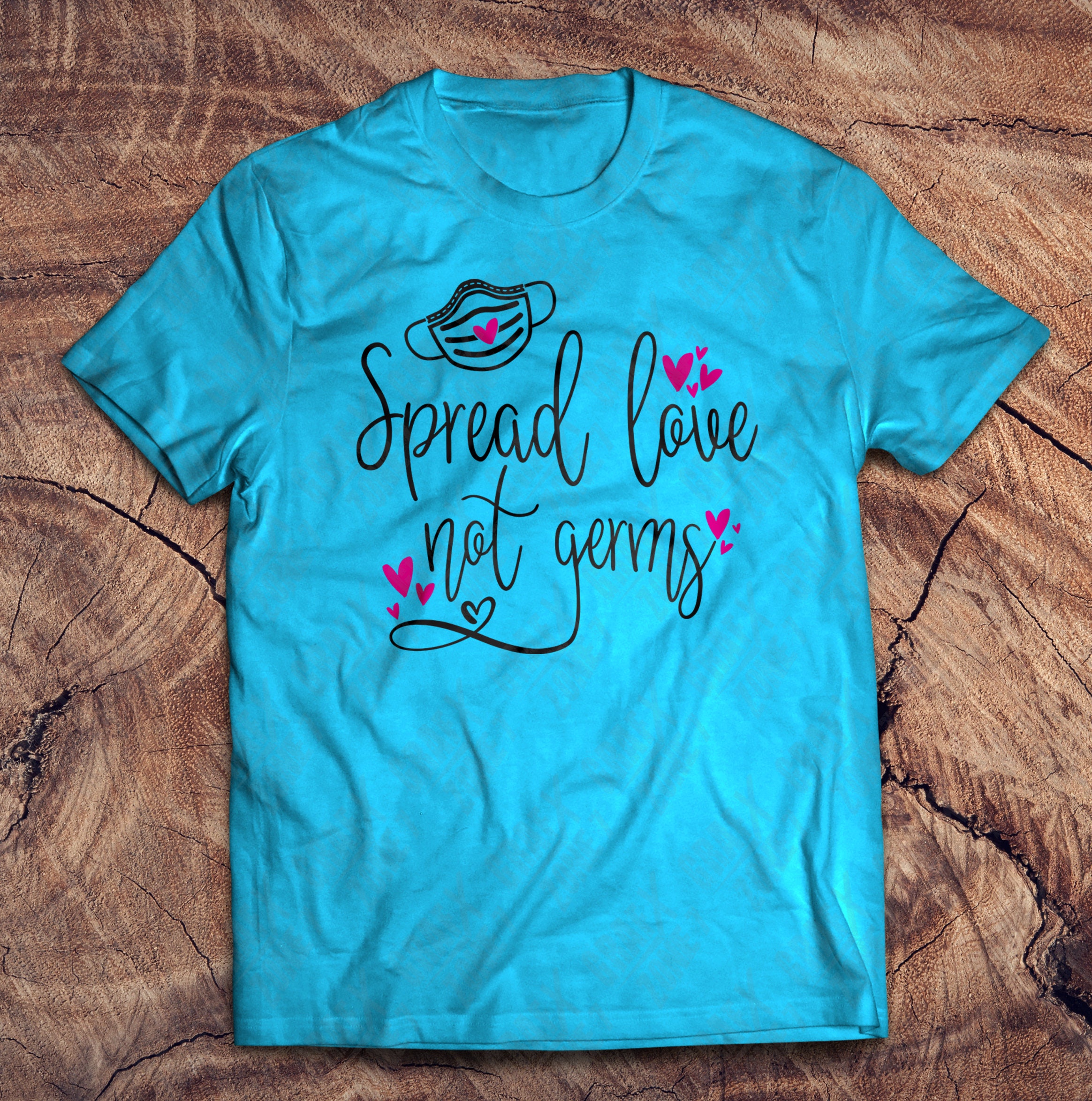 Spread Love Not Germs Svg Funny Svg Funny Designs Svg Love | Etsy