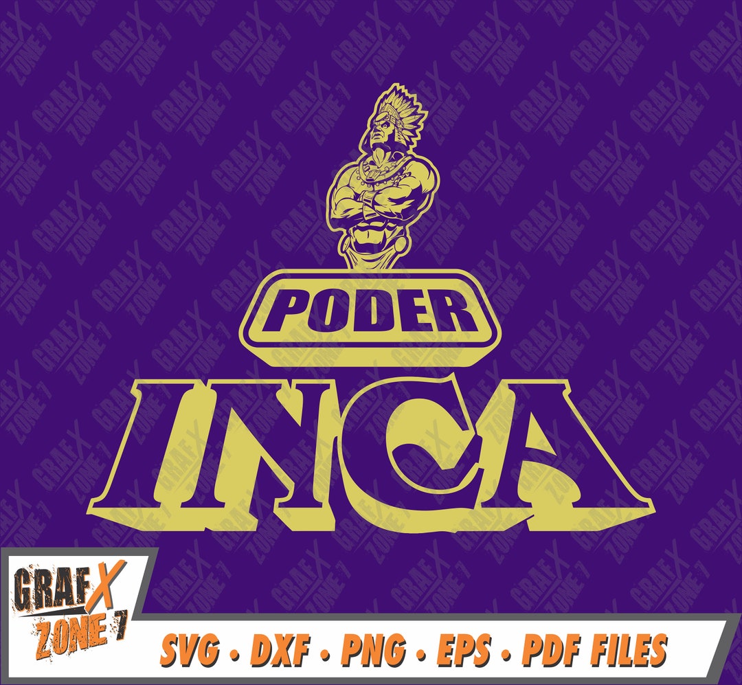 Poder Inca Svg, Peruvian Shirt Svg, SVG Cut Files for Cricut ...