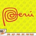 Peru Logo Svg, Peru Svg, Peruano Svg, Peruvian Shirt Svg, Logo Peruano ...