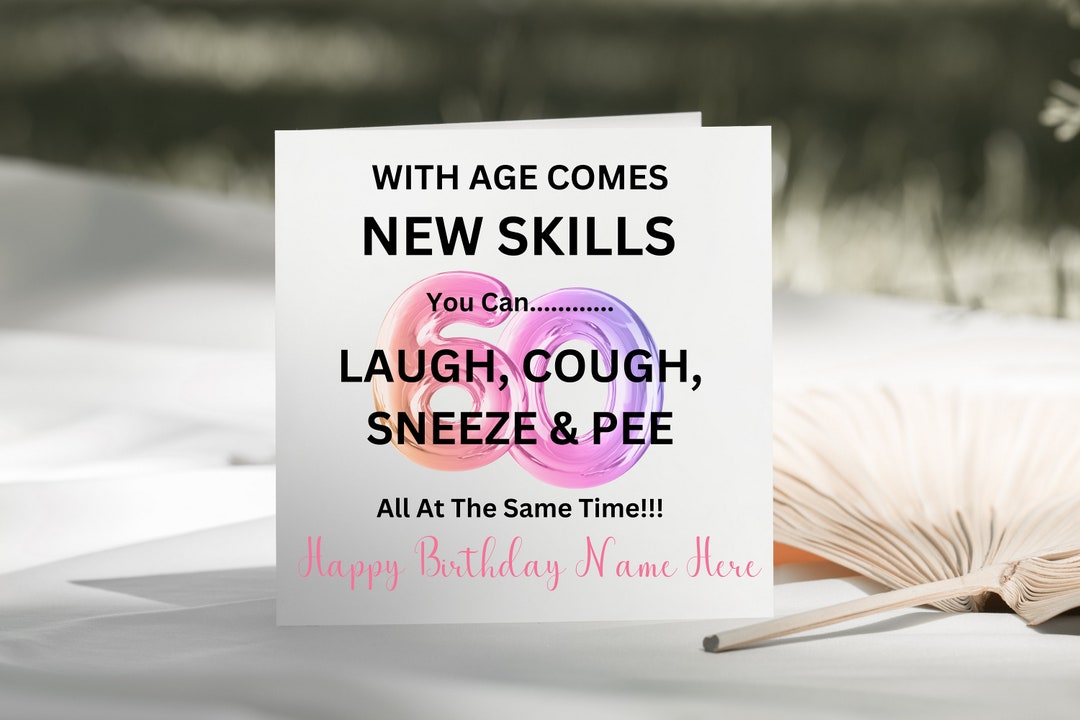 Personalised Happy 60th Birthday Humour Card - 60 Age Card - Funny ...