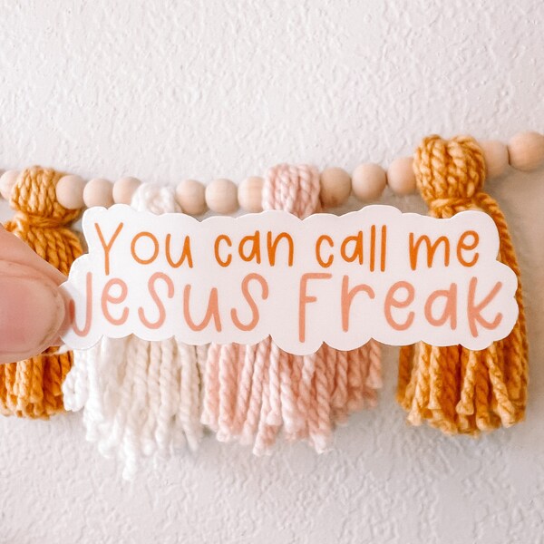 Jesus Freak Sticker - Etsy