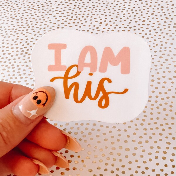 I Am His - Etsy