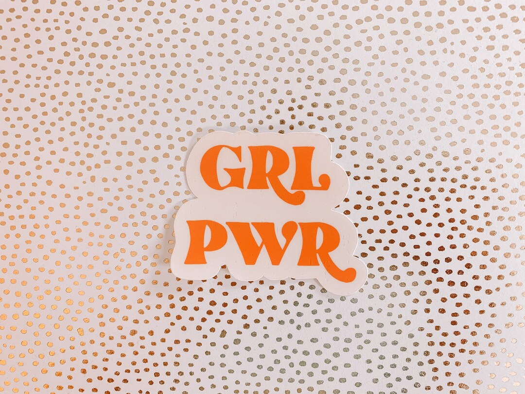 Girl Power Sticker/grl PWR Sticker/decal & Waterproof - Etsy