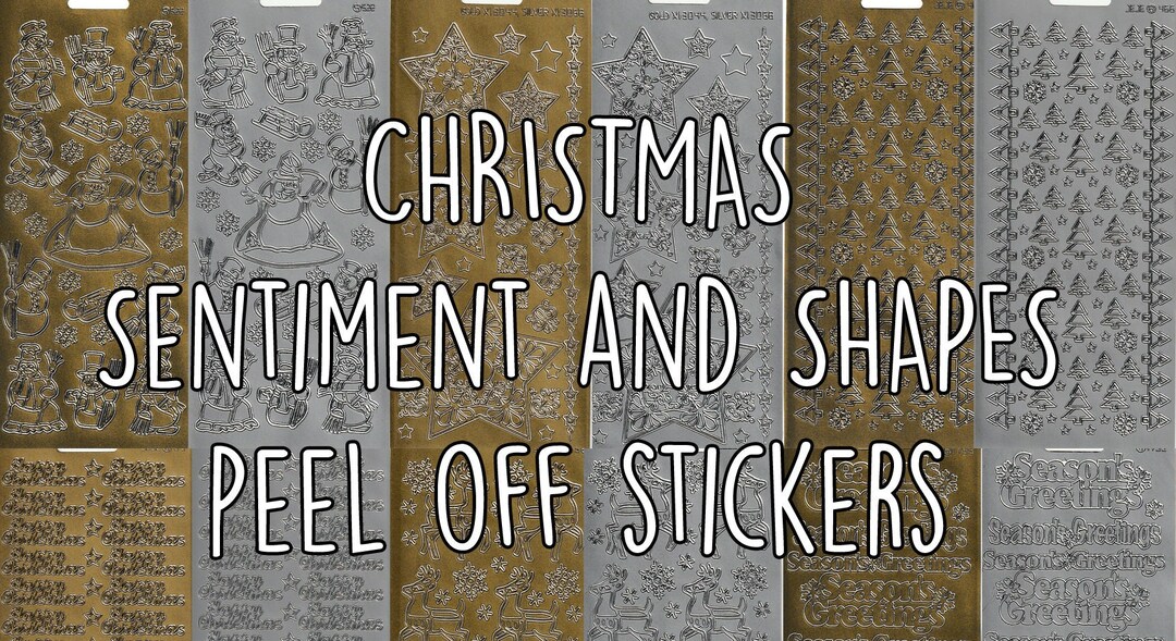 Decorative Christmas Sentiments and Shapes Gold or Silver Peel off ...