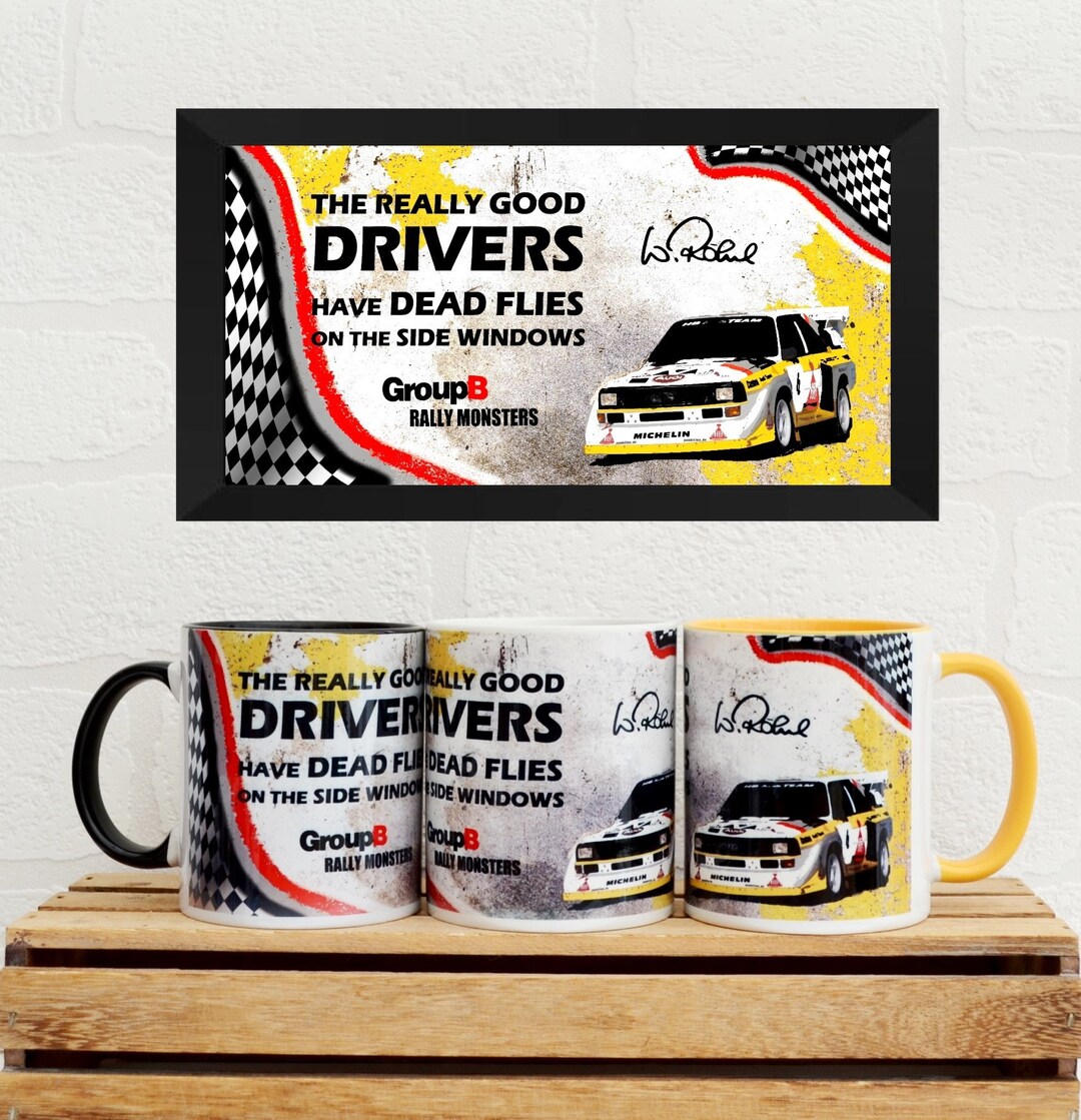 Mugs Walter Rohrl Quote | Mugs | Birthday Gifts | Gifts | Audi S1 ...