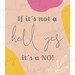 Hell Yes - PDF Poster | Human Design Living - Etsy