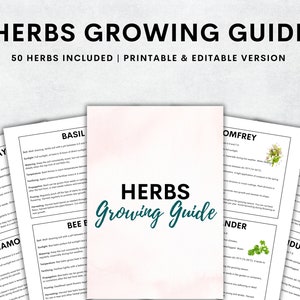 Herbs Growing Guide, 50 Printable Herbs Guide, Gardening Planner, Plant ...