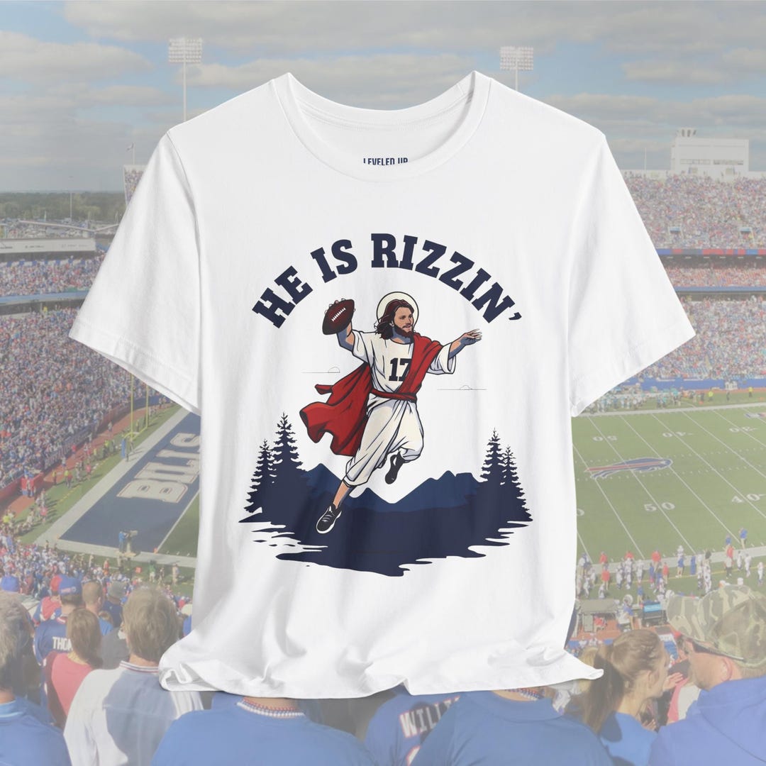 He is Rizzin' Josh Allen T-shirt / Buffalo Football Shirt / Bills Mafia ...