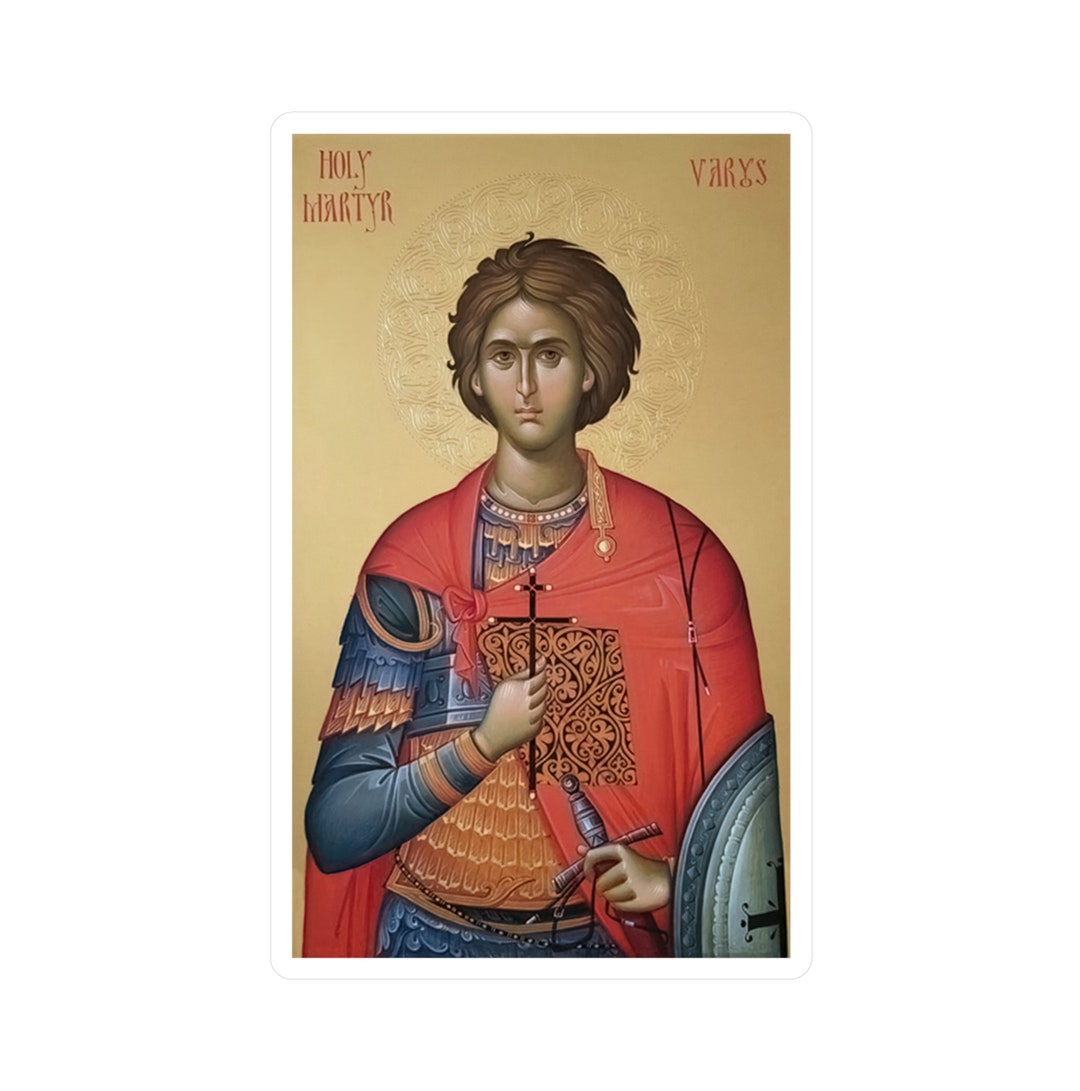 Bubble-free Stickers Orthodox Saint Varus Martyr Sticker: Faithful ...