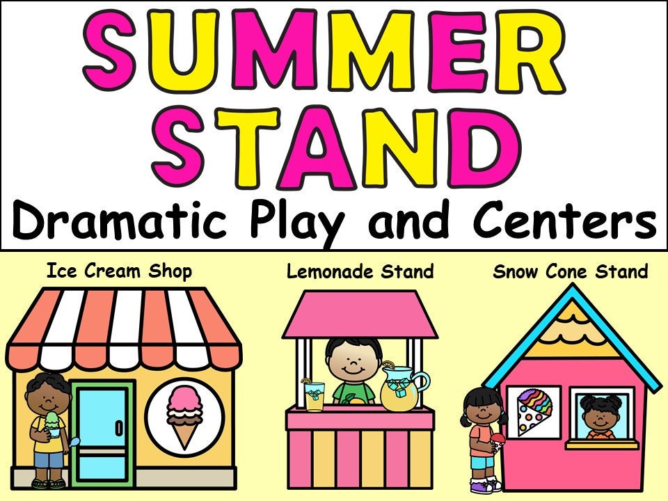 SUMMER STAND Dramatic Play - Ice Cream Shop, Lemonade Stand, and Snow ...