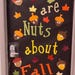 Teachers School Classroom Door Decoration/we Are Nuts About Fall ...