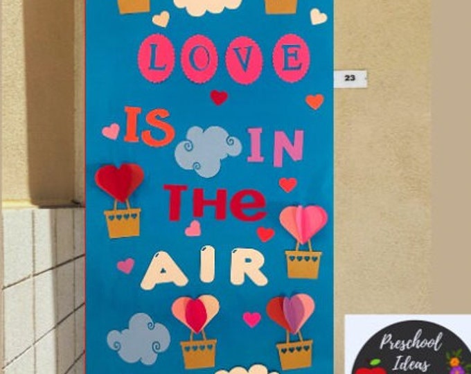 Teachers School Classroom Door Decoration/love is in the Air/ Valentine ...