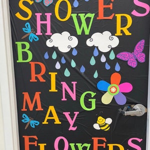 Teachers School Classroom Door Decoration/spring/ April Showers Bring ...